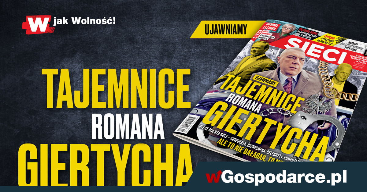 W „Sieci”: Tajemnice Romana Giertycha - wGospodarce.pl