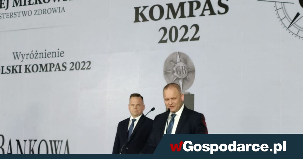 POLSKI KOMPAS 2022: Wyróżnienie dla Macieja Miłkowskiego - wGospodarce.pl