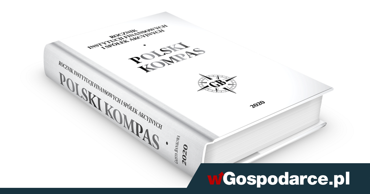 Polski Kompas 2020 - Transmisja na żywo - wGospodarce.pl