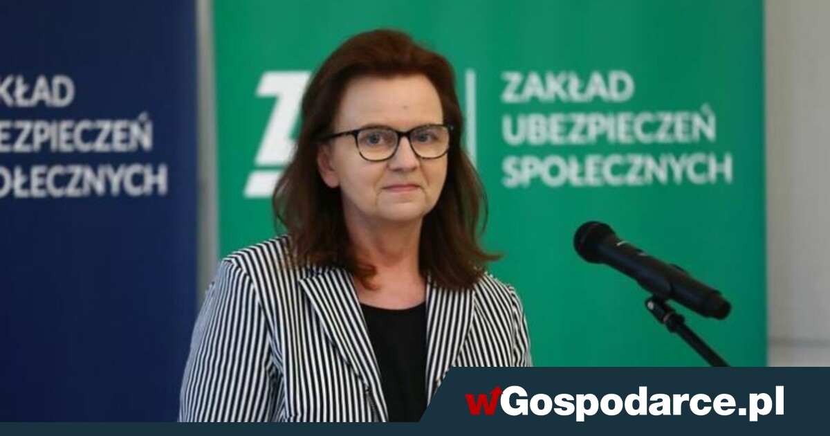 Prezes ZUS: Jesteśmy gotowi na realizację programu "Dobry Start ...